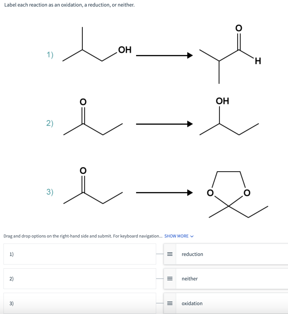 Solved Label each reaction as an oxidation, a reduction, or | Chegg.com