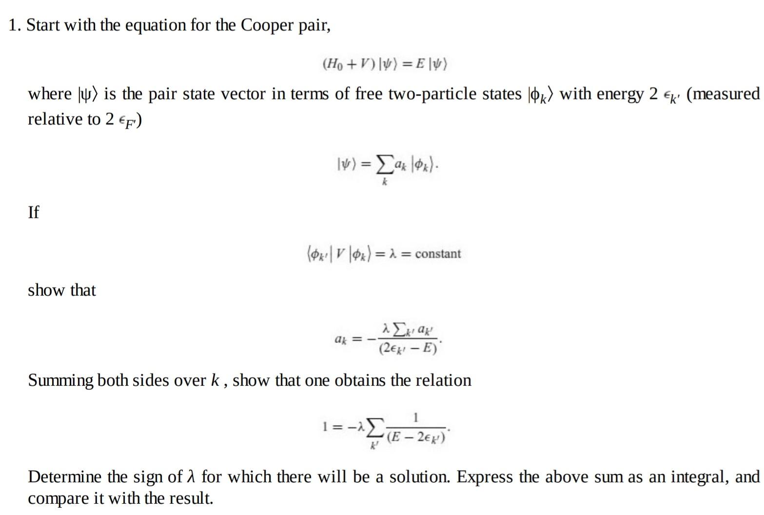 Solved 1. Start with the equation for the Cooper pair, (H + | Chegg.com