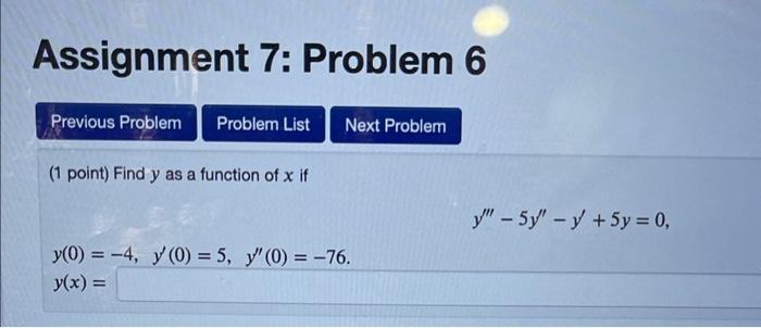 Solved Assignment 7 Problem 6 1 Point Find Y As A 