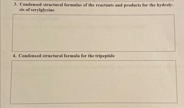 Solved 3. Condensed structural formulas of the reactants and | Chegg.com