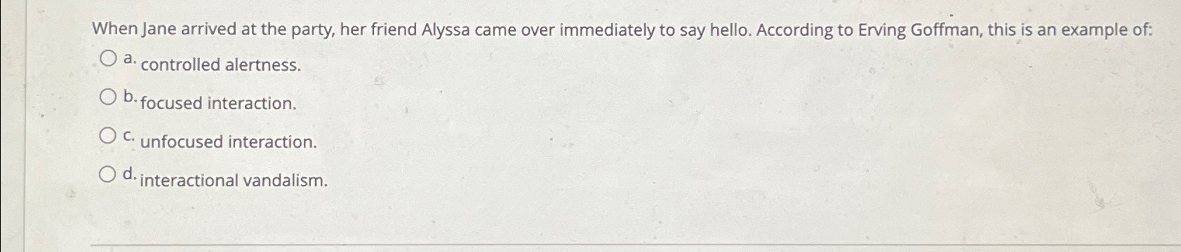 Solved When Jane arrived at the party, her friend Alyssa | Chegg.com