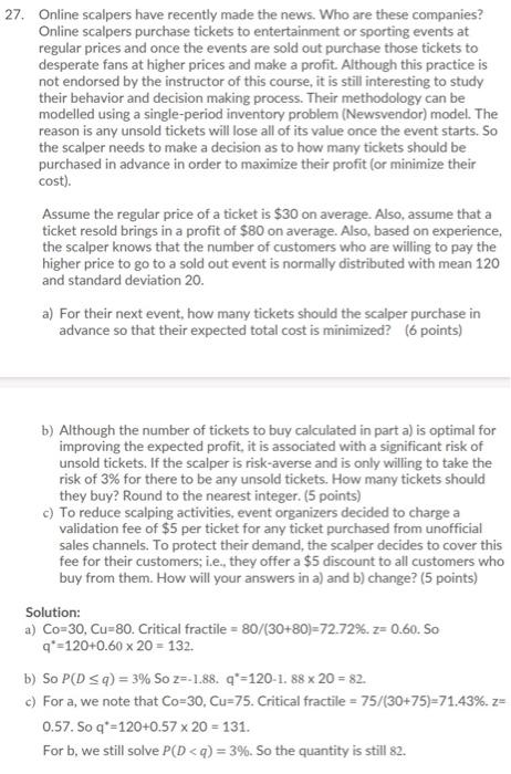 Solved 27. Online scalpers have recently made the news. Who | Chegg.com