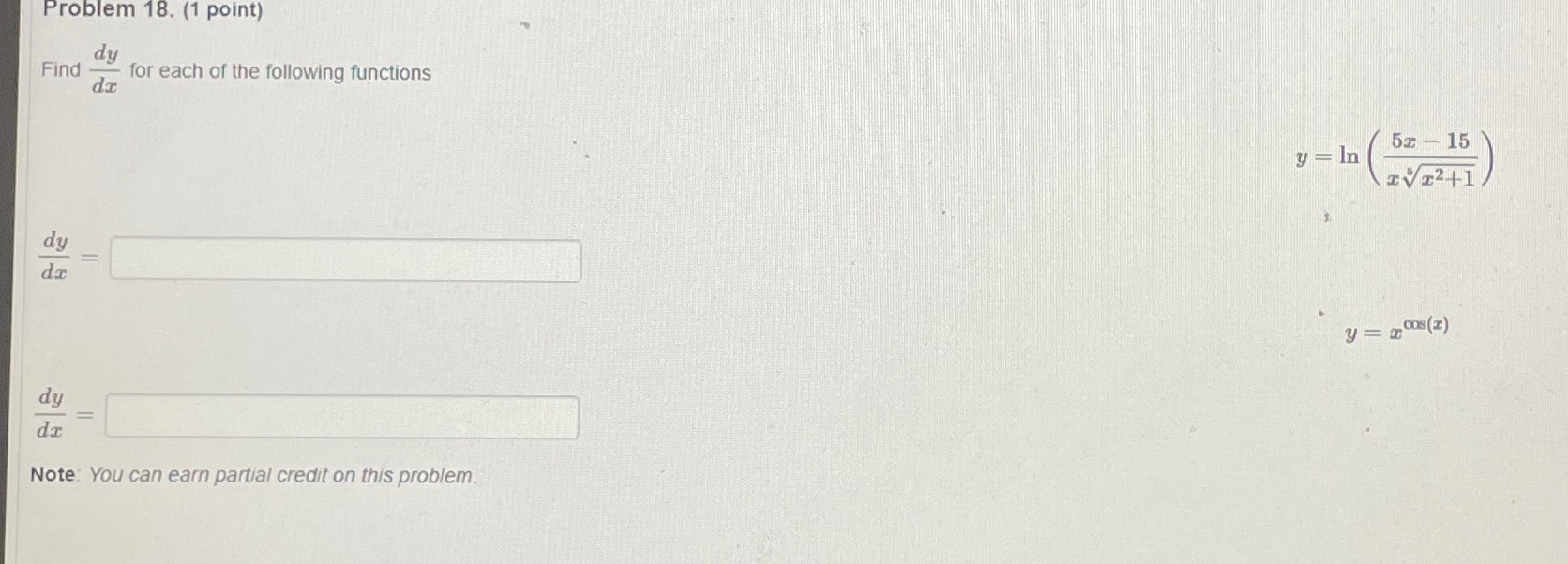 Solved Problem 18. (1 ﻿point)Find dydx ﻿for each of the | Chegg.com