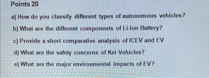 Solved a) How do you classify different types of autonomous | Chegg.com