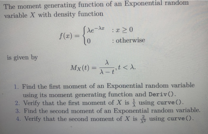 Solved The moment generating function of an Exponential | Chegg.com