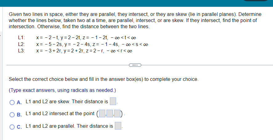 Solved Given two lines in space, either they are parallel, | Chegg.com