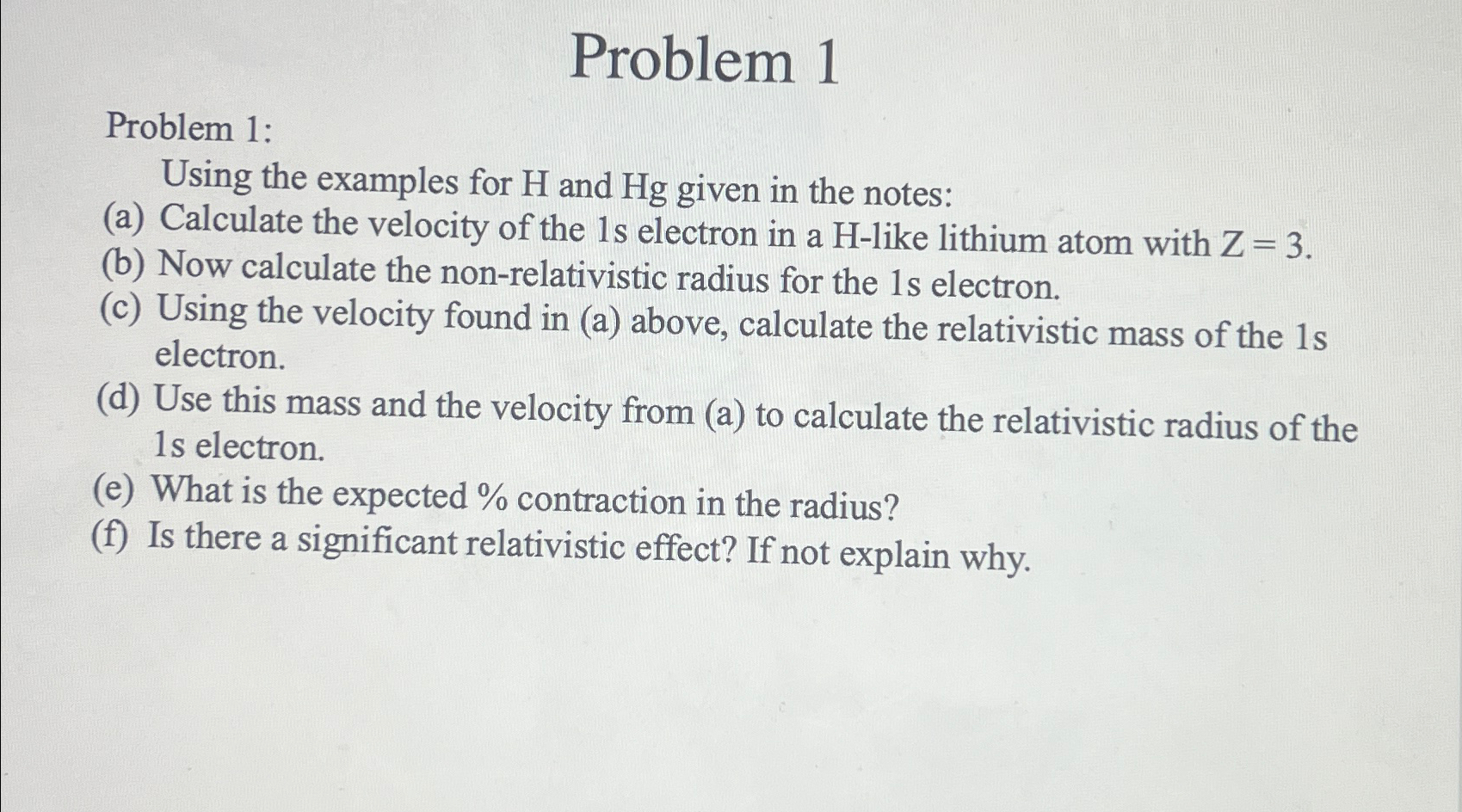 Solved Problem 1Problem 1:Using the examples for H ﻿and Hg | Chegg.com