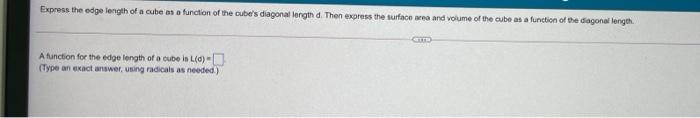 Solved Express the edge length of a cube as a function of | Chegg.com