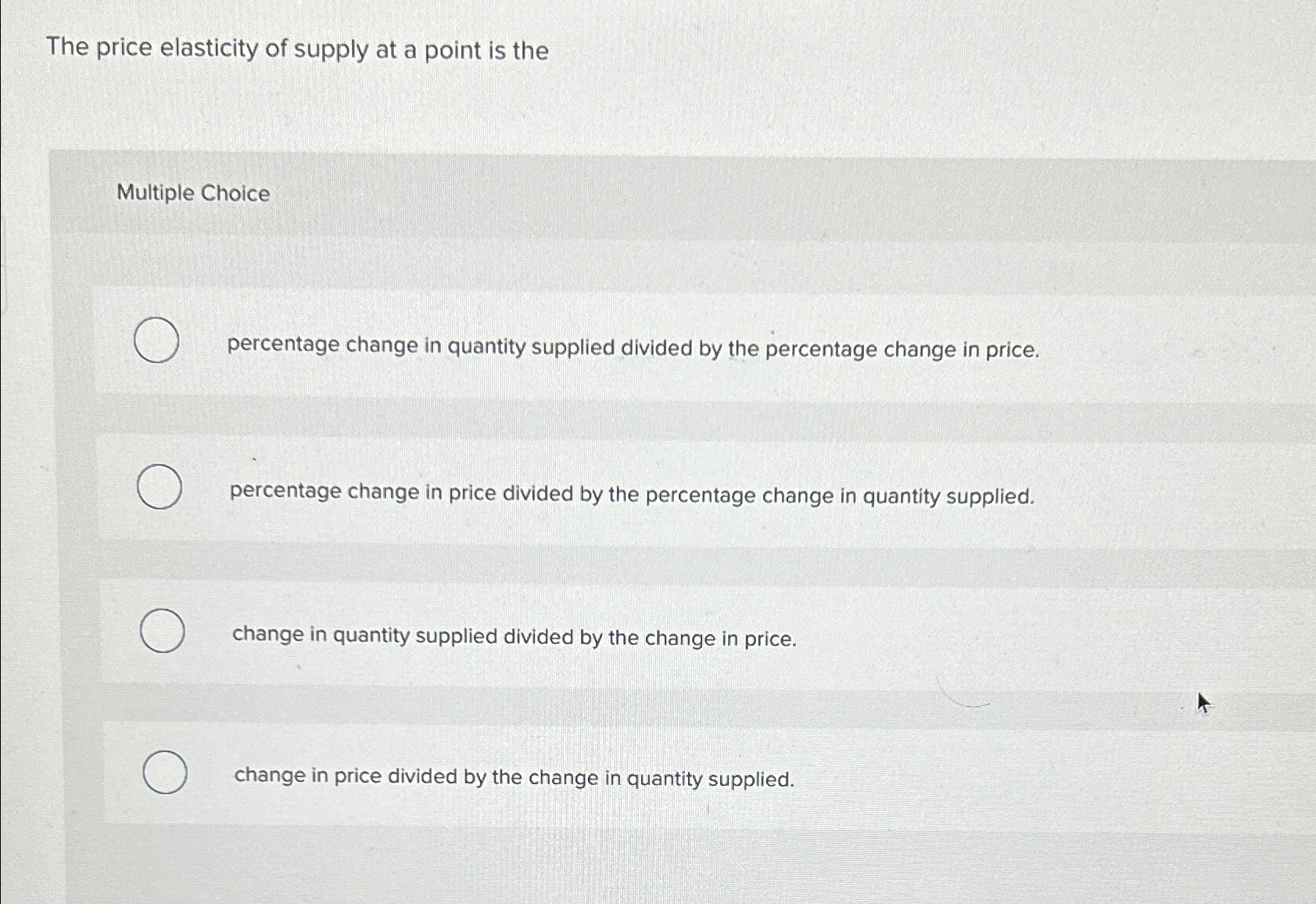 Solved The price elasticity of supply at a point is | Chegg.com