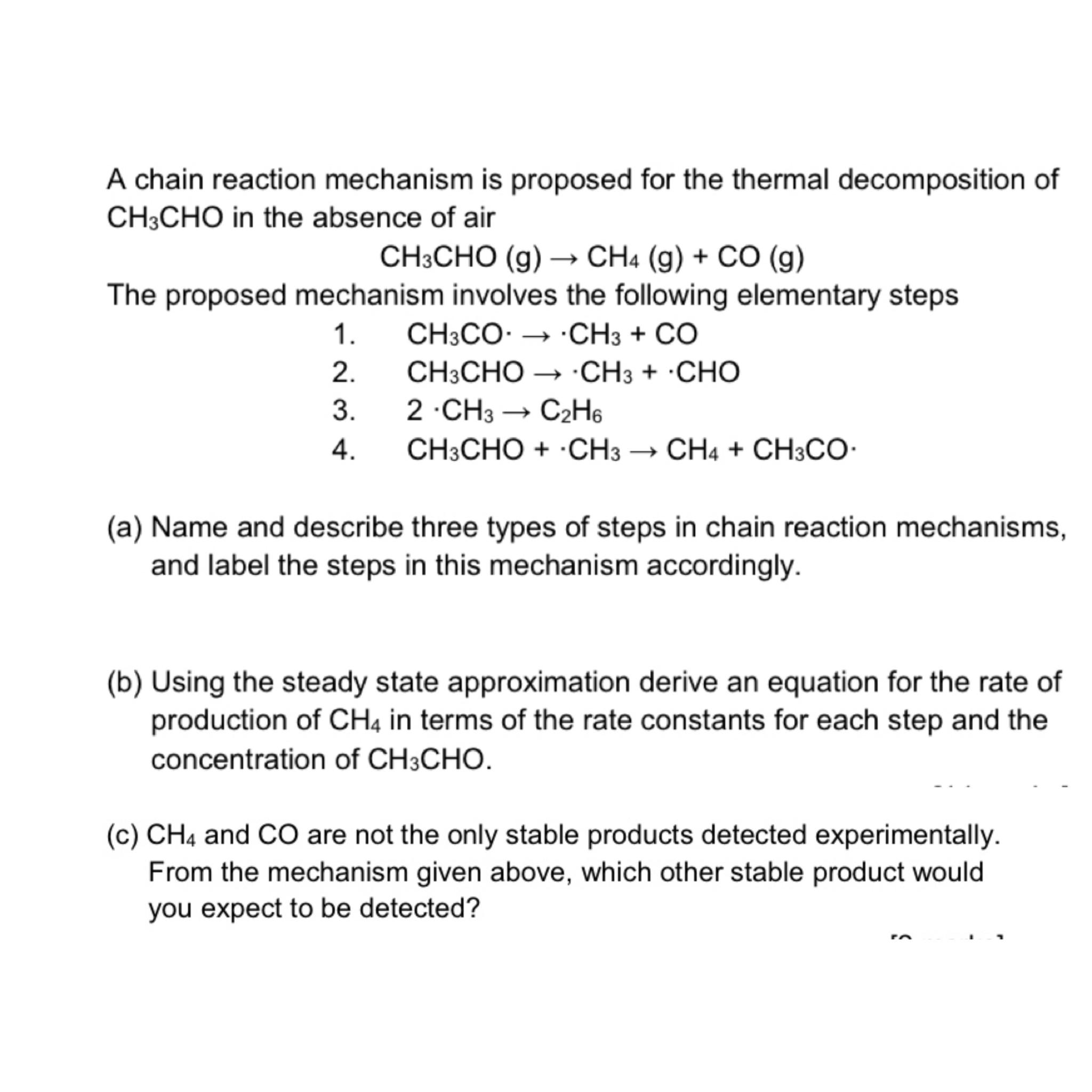 Solved A chain reaction mechanism is proposed for the | Chegg.com