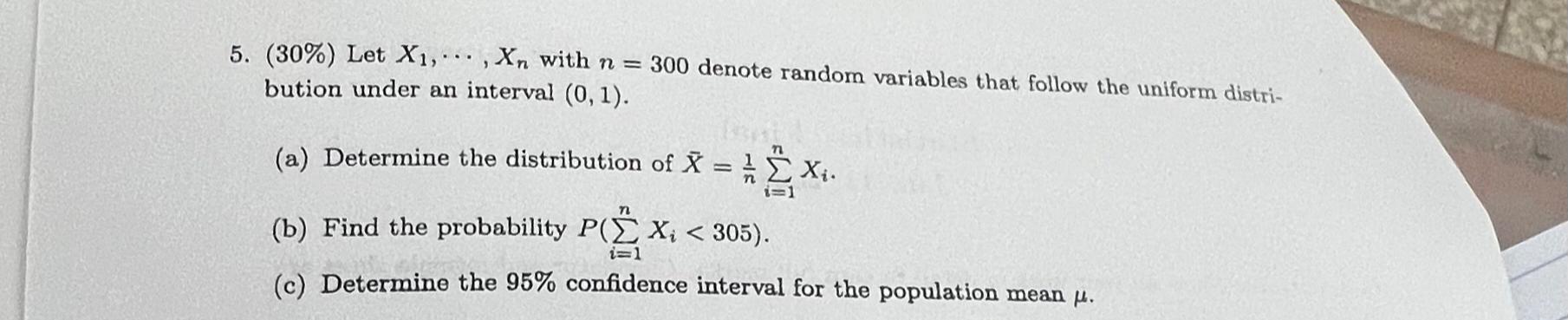 Solved (30%) Let x1,cdots,xn with n=300 denote random | Chegg.com Solved (30%) Let x1,cdots,xn with n=300 denote random | Chegg.com