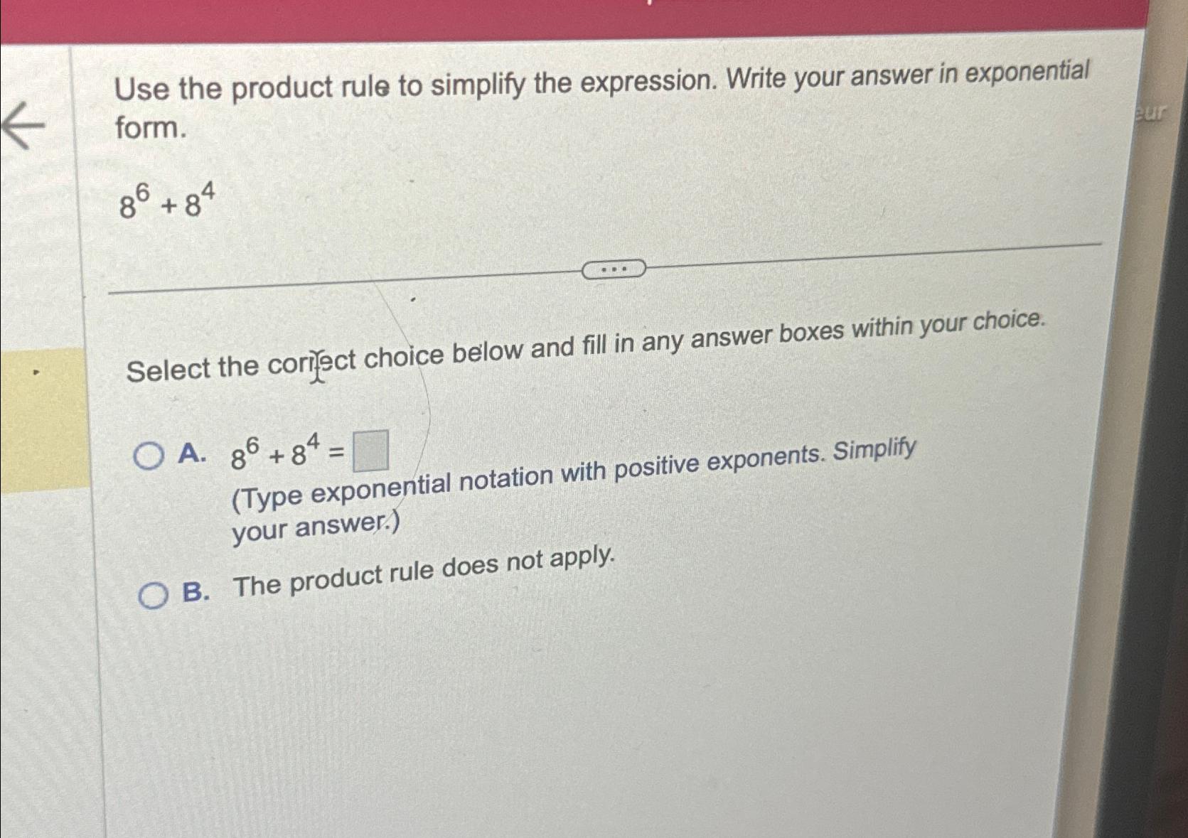 Solved Use the product rule to simplify the expression. | Chegg.com