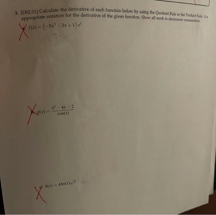 Solved 3. [DS2.01] Calculate the derivative of each function | Chegg.com