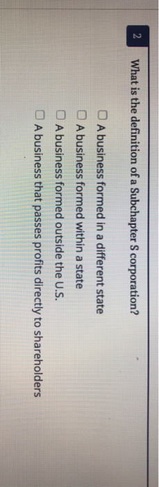 Solved N What is the definition of a Subchapter | Chegg.com