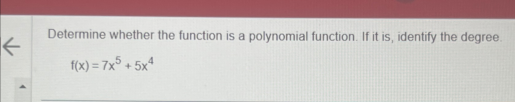Solved Determine whether the function is a polynomial | Chegg.com
