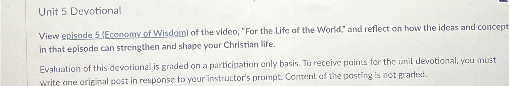 Solved Unit 5 ﻿DevotionalView episode 5 (Economy of Wisdom) | Chegg.com