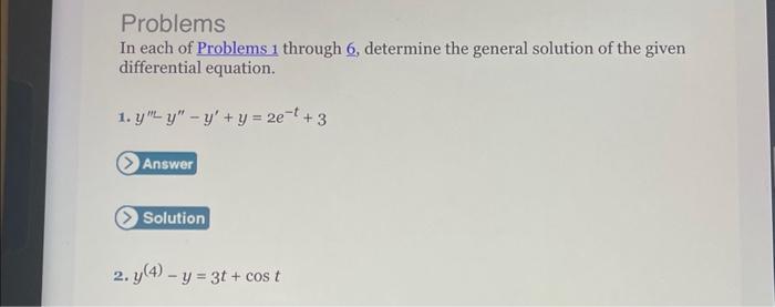 Solved Problems In each of Problems 1 through 6, determine | Chegg.com