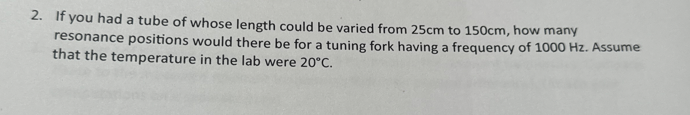 Solved If you had a tube of whose length could be varied | Chegg.com