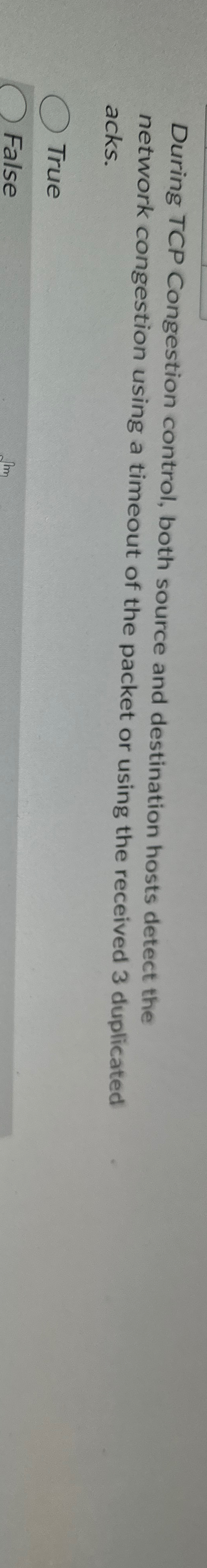 Solved During TCP Congestion control, both source and | Chegg.com