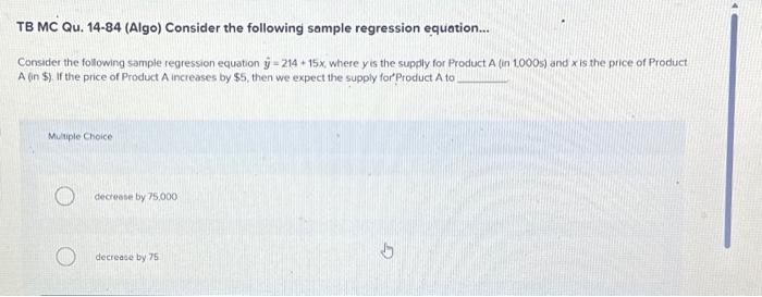 Solved TB MC Qu. 14-84 (Algo) Consider the following sample | Chegg.com