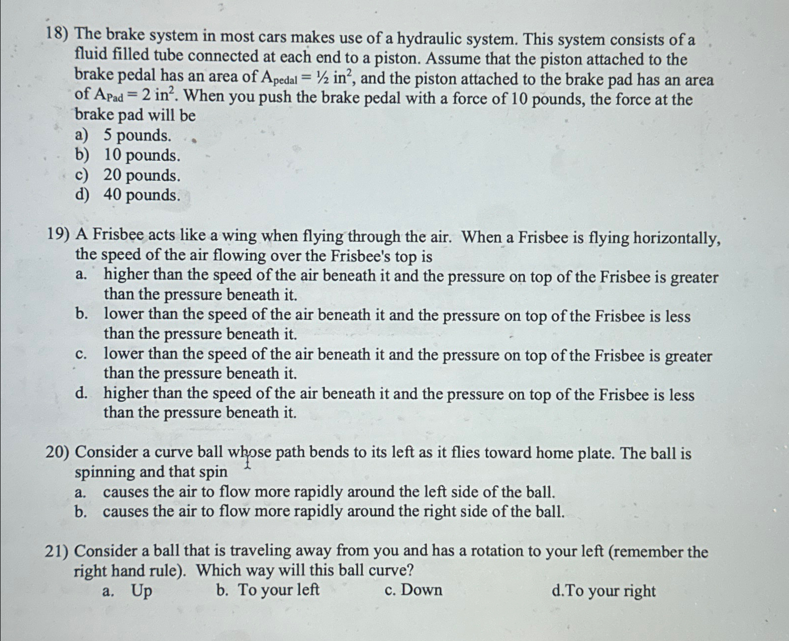 Solved The brake system in most cars makes use of a | Chegg.com