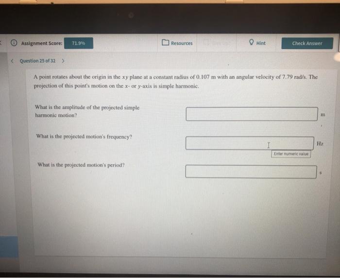 Solved Assignment Score: 71.990 Resources Hint Check Answer | Chegg.com
