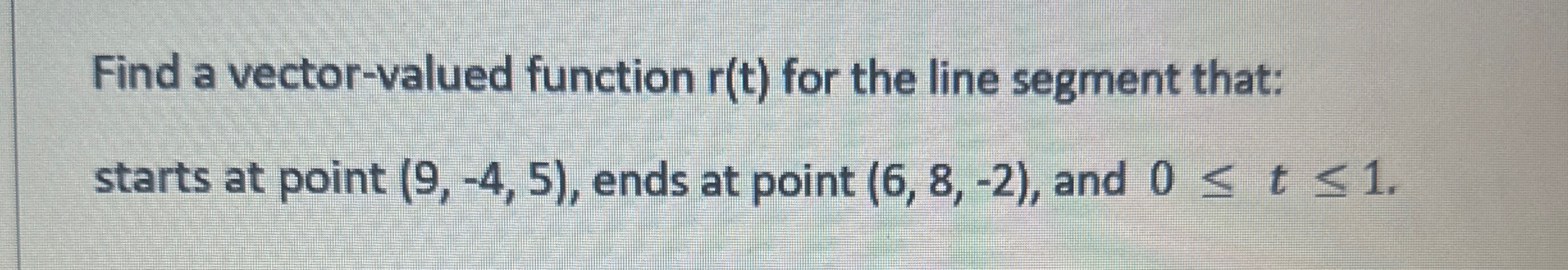 Solved Find a vector-valued function r(t) ﻿for the line | Chegg.com