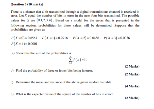 Solved Question 3 (10 marks) There is a chance that a bit | Chegg.com