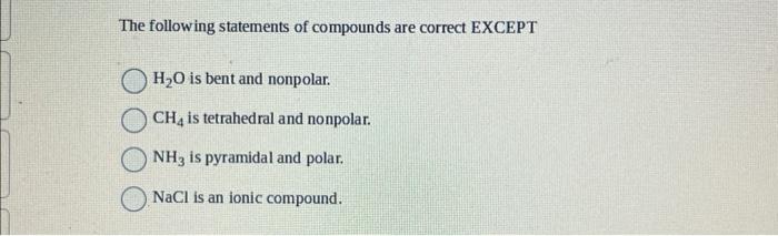 Solved The following statements of compounds are correct | Chegg.com