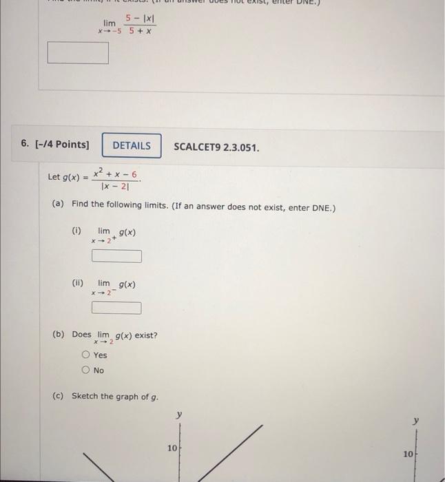 Solved Evaluate the limit, if it exists. (If an answer does | Chegg.com