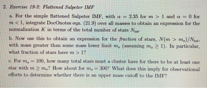2. Exercise 19-2: Flattened Salpeter IMF a. For the | Chegg.com