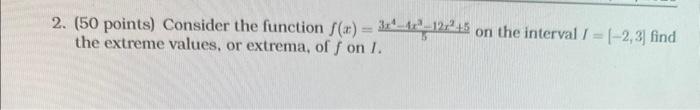 Solved 2. (50 points) Consider the function | Chegg.com Solved 2. (50 points) Consider the function | Chegg.com