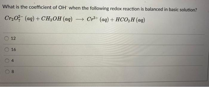 Solved What is the coefficient of OH when the following | Chegg.com