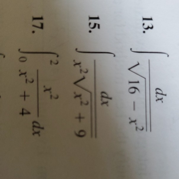 Solved kercises 7–56. Trigonometric substitutions Evaluate | Chegg.com