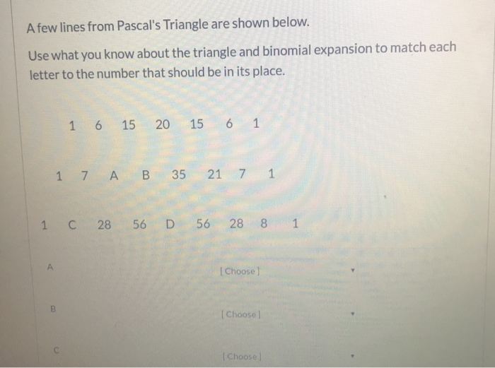 Solved A few lines from Pascal's Triangle are shown below. | Chegg.com