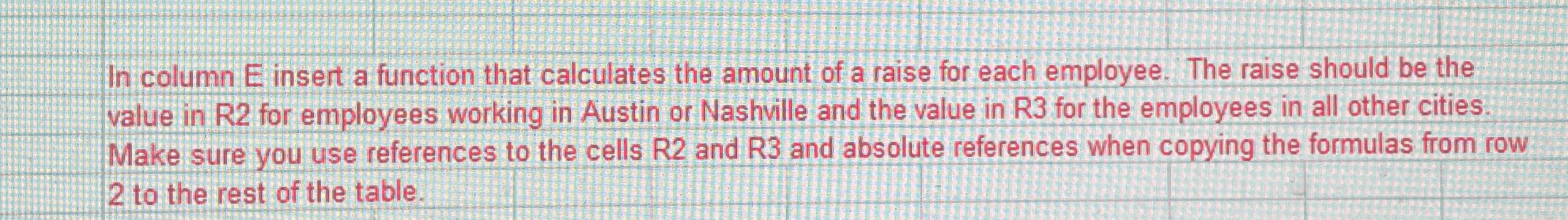 In column E ﻿insert a function that calculates the | Chegg.com