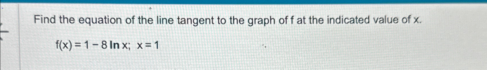 Solved Find the equation of the line tangent to the graph of | Chegg.com
