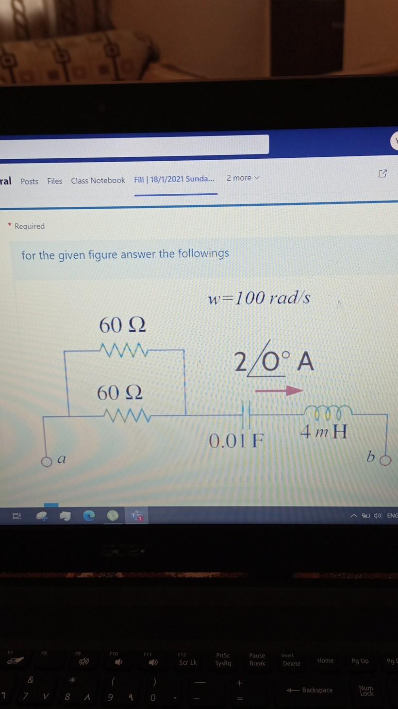 Solved ral Posts Files Class Notebook Fill 18/1/2021 | Chegg.com