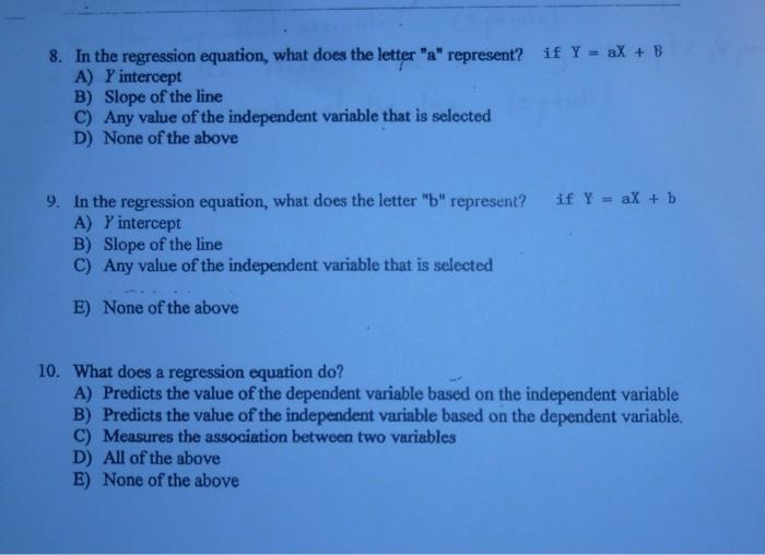 Solved 8. In the regression equation, what does the letter " | Chegg.com