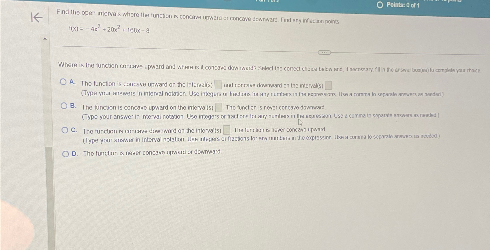 Solved Points: 0 ﻿of 1Find the open intervals where the | Chegg.com