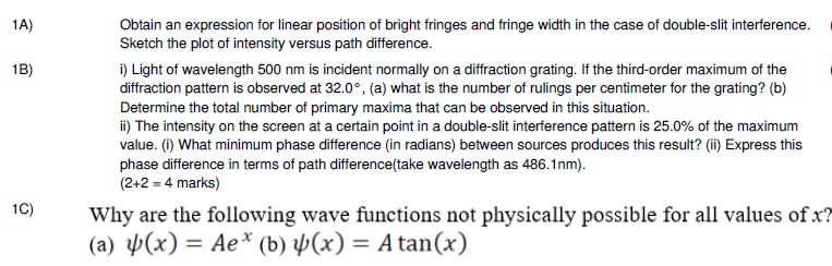 Solved (2+2=4 ﻿marks) ﻿1C) ﻿Why are the following wave | Chegg.com