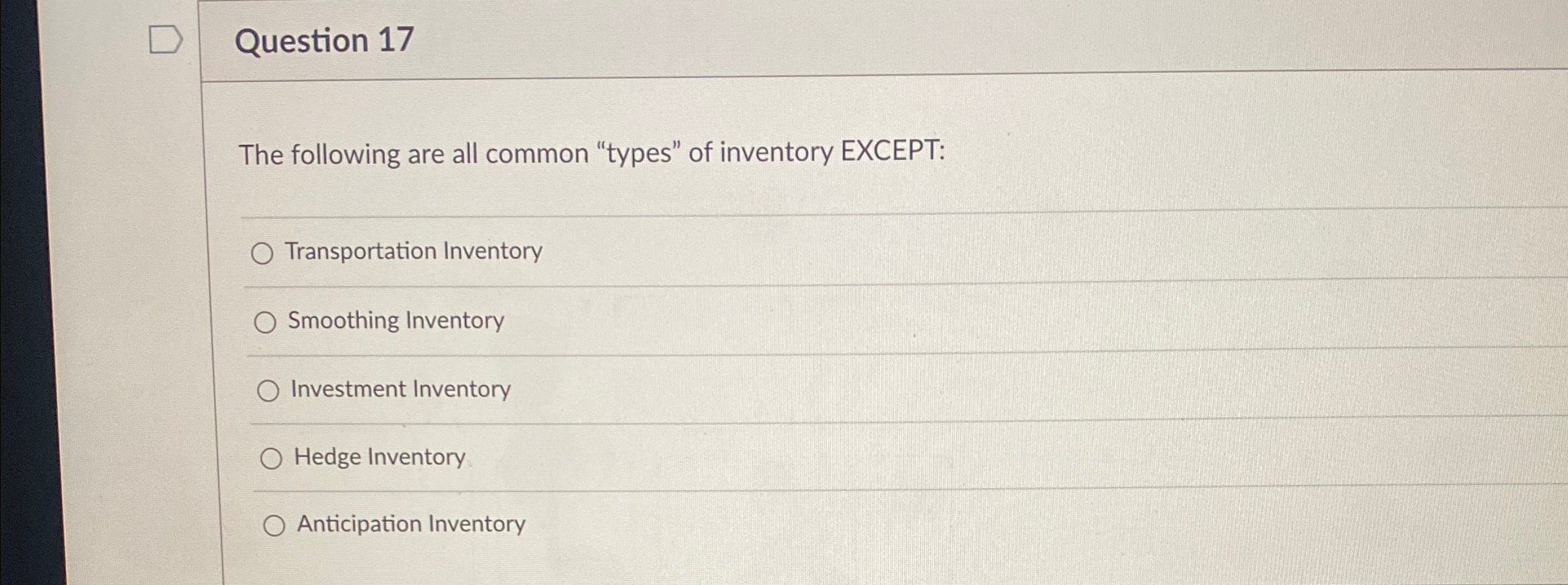 Solved Question 17The following are all common "types" of | Chegg.com