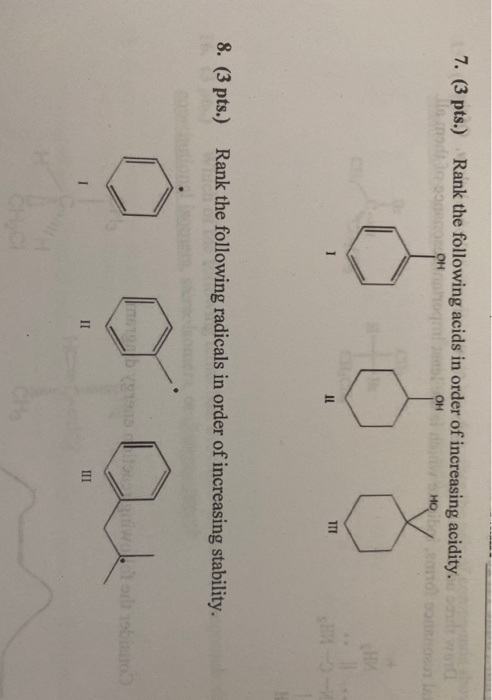 Solved 7. (3 pts.) Rank the following acids in order of | Chegg.com Solved 7. (3 pts.) Rank the following acids in order of | Chegg.com