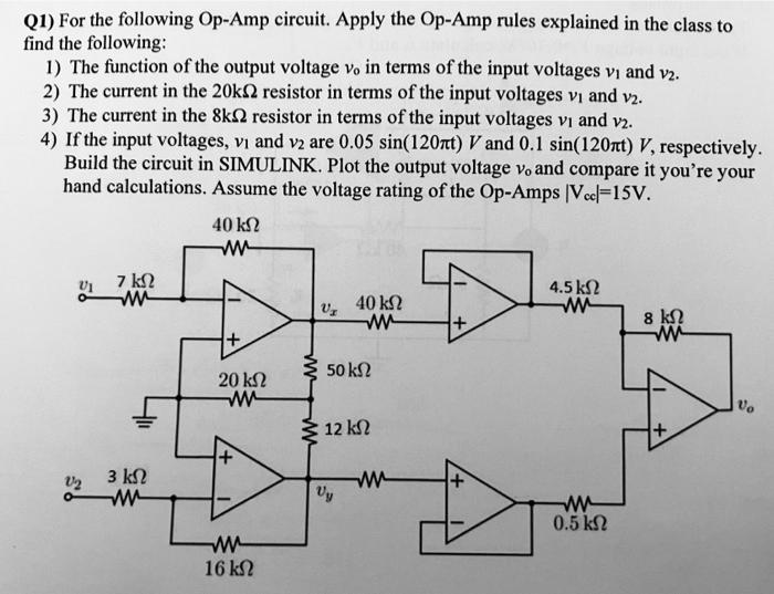 Q1) For the following Op-Amp circuit. Apply the | Chegg.com