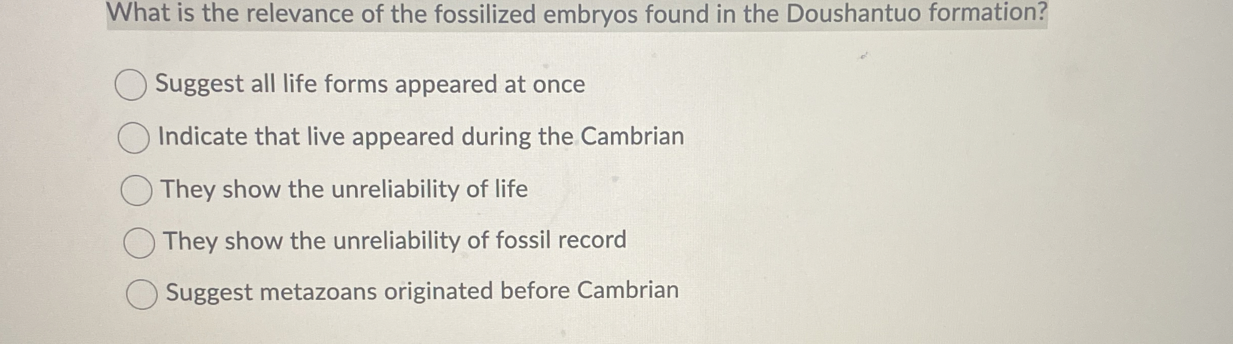 Solved What is the relevance of the fossilized embryos found | Chegg.com