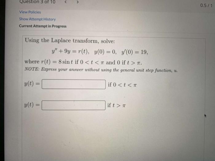 Solved Question 3 of 10 View Policies Show Attempt History | Chegg.com