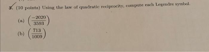 Solved 3. (10 points) Using the law of quadratic | Chegg.com
