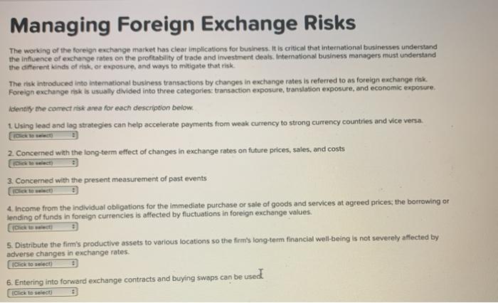 Solved Managing Foreign Exchange Risks The working of the | Chegg.com