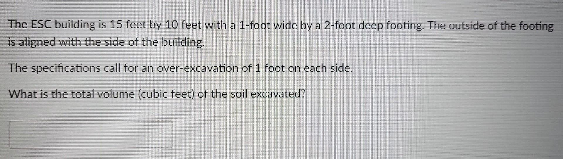 Solved The ESC building is 15 feet by 10 feet with a 1 -foot | Chegg.com
