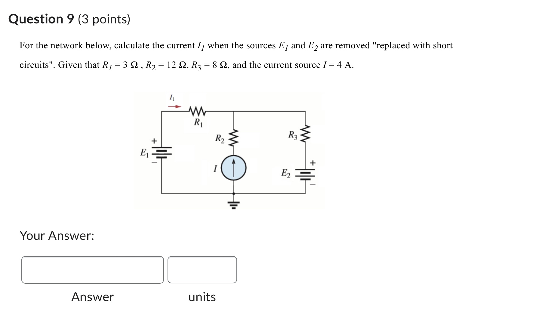 Solved Question 9 (3 ﻿points)For the network below, | Chegg.com